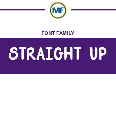 Straight Up Font Family: Download Free | MaisFontes