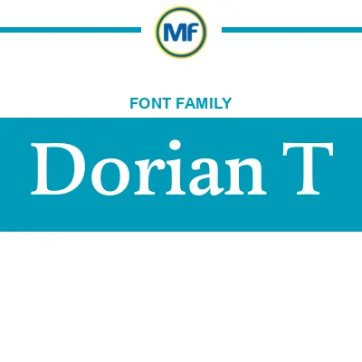 Dorian T Font Family: Download Free | MaisFontes
