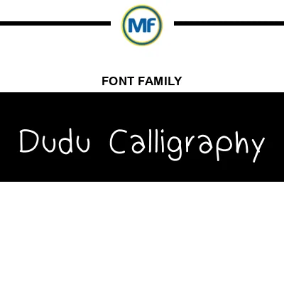 Dudu Calligraphy Font Family: Download Free | MaisFontes
