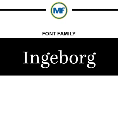 Ingeborg Font Family: Free Download | MaisFontes