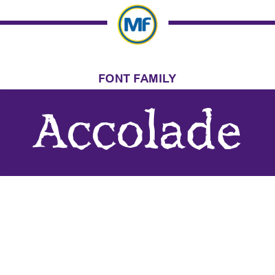 Accolade Font Family: Free Download | MaisFontes