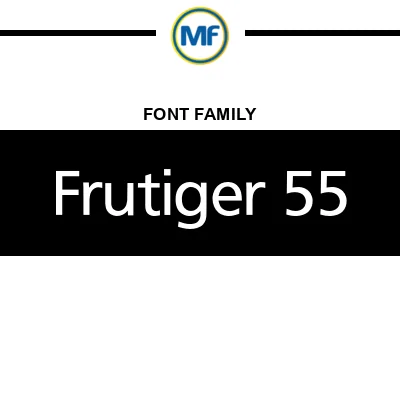 Frutiger 55 Font Family: Free Download | MaisFontes