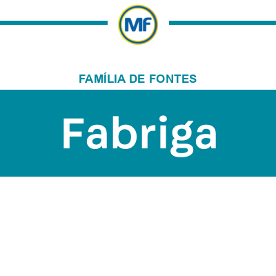 Fabriga Família de Fontes: Baixe Grátis | MaisFontes