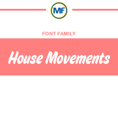 Download House Movements Fonts | MaisFontes