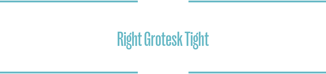 Right Grotesk Tight Fine: Free Font Download | MaisFontes