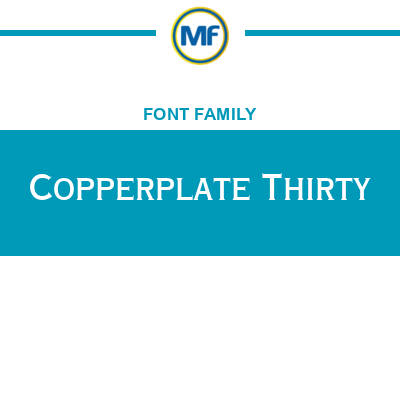 Download Copperplate Thirty Fonts | MaisFontes