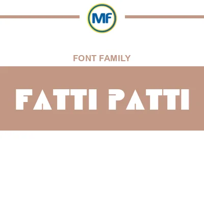 Download Fatti Patti Fonts | MaisFontes