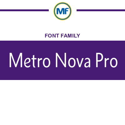 Download Metro Nova Pro Fonts | MaisFontes