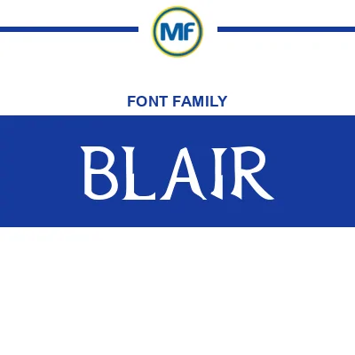 Download Blair Fonts | MaisFontes