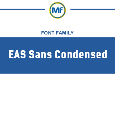 EAS Sans Condensed Font Family: Download Free | MaisFontes