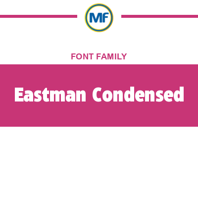 Eastman Condensed Font Family: Free Download | MaisFontes