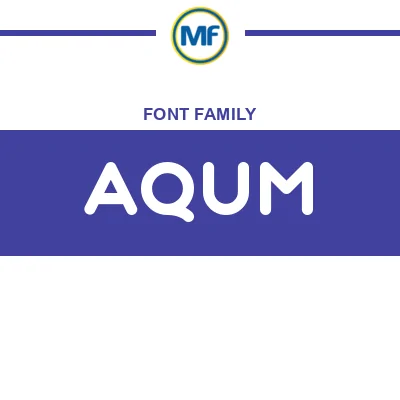 Aqum Font Family: Download Free | MaisFontes