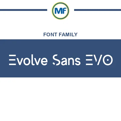 Evolve Sans EVO Font Family: Free Download | MaisFontes