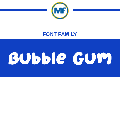 Download Bubble Gum Fonts | MaisFontes