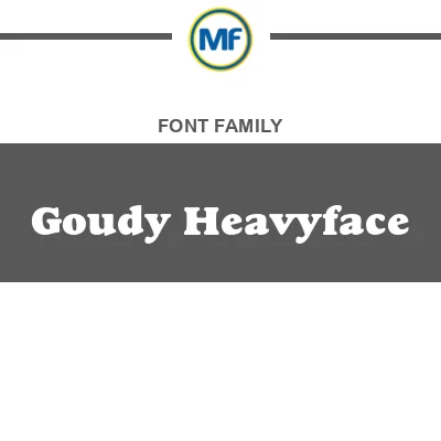 Download Goudy Heavyface Fonts | MaisFontes
