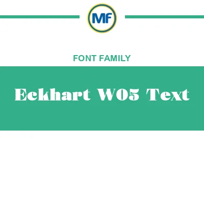 Eckhart W05 Text Font Family: Download Free | MaisFontes