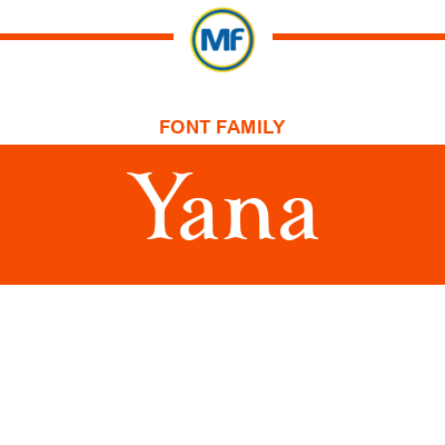 Yana Font Family: Download Free | MaisFontes