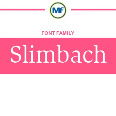 Download Slimbach Fonts | MaisFontes