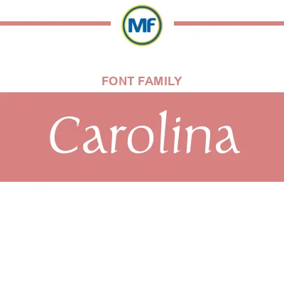 Carolina Font Family: Download Free | MaisFontes