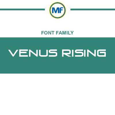Download Venus Rising Fonts | MaisFontes