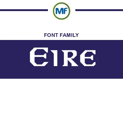 Eire Font Family: Download Free | MaisFontes