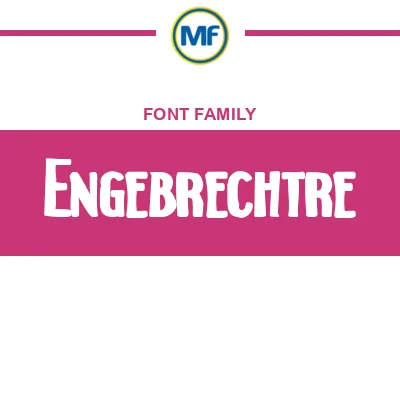 Engebrechtre Font Family: Free Download | MaisFontes