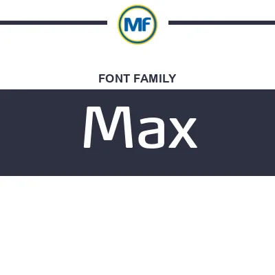 Download Max Fonts | MaisFontes