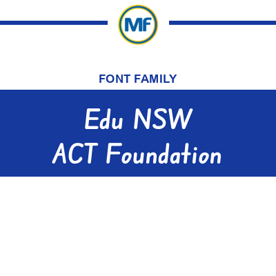 Edu NSW ACT Foundation Font Family: Download Free (Google Fonts ...