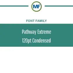 Pathway Extreme 120pt Condensed Bold: Free Font Download | MaisFontes