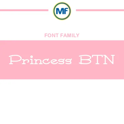 Download Princess BTN Fonts | MaisFontes