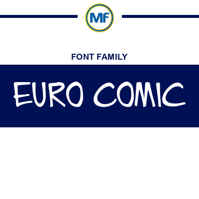 Euro Comic Font Family: Free Download | MaisFontes