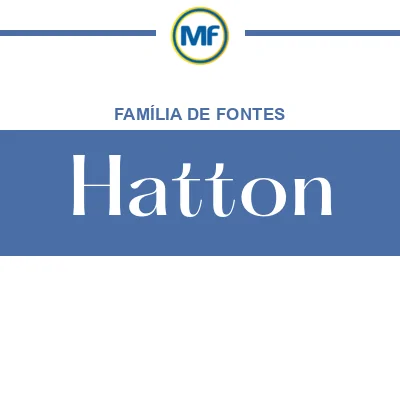 Hatton Família de Fontes: Baixe Grátis | MaisFontes