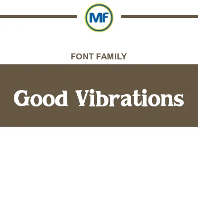 Download Good Vibrations Fonts | MaisFontes
