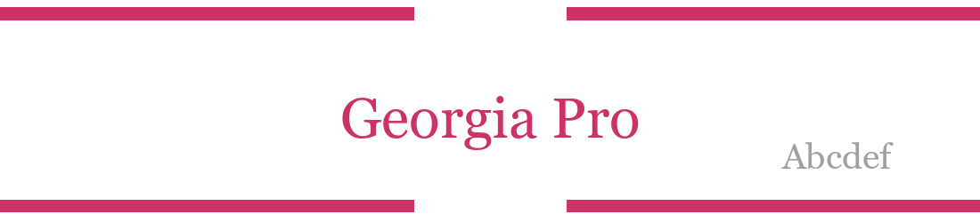 Georgia Pro Bold Font: Free Download | MaisFontes