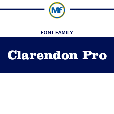 Clarendon Pro Font Family: Download Free | MaisFontes