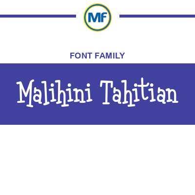 Download Malihini Tahitian Fonts | MaisFontes