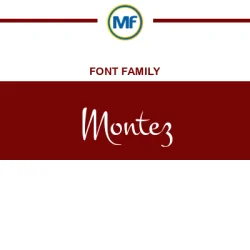 Montez Regular: Free Font Download | MaisFontes