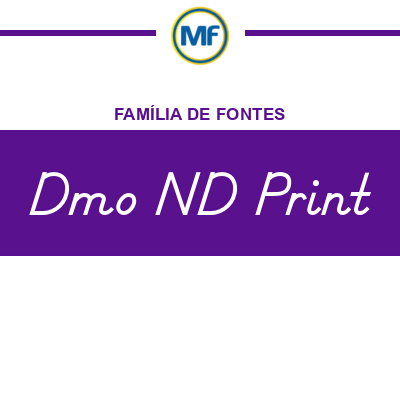 Dmo ND Print Família de Fontes: Baixe Grátis | MaisFontes