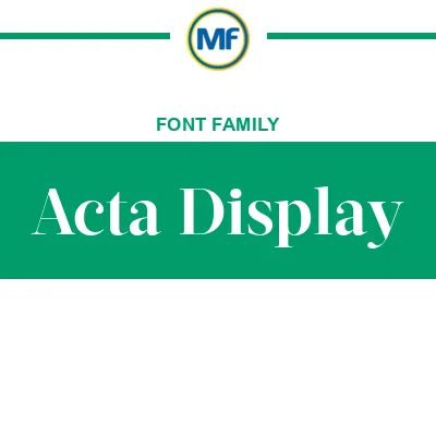 Acta Display Font Family: Free Download | MaisFontes