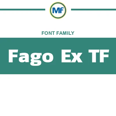 Fago Ex TF Font Family: Free Download | MaisFontes