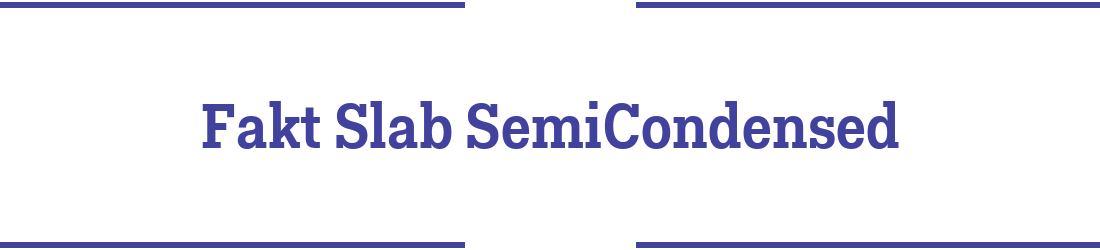 Fakt Slab SemiCondensed SemiBold Font: Free Download | MaisFontes