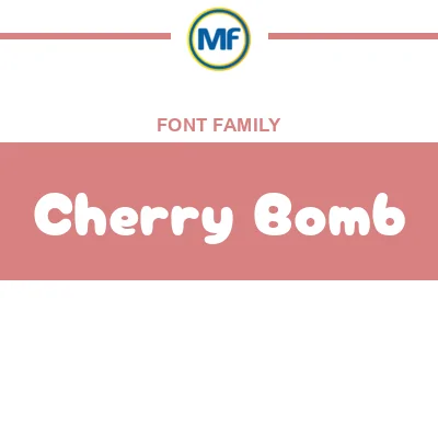 Cherry Bomb Font Family: Download Free | MaisFontes