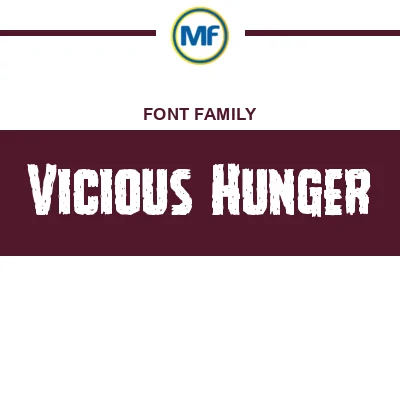 Download Vicious Hunger Fonts | MaisFontes