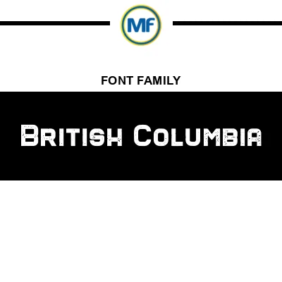 Download British Columbia Fonts | MaisFontes