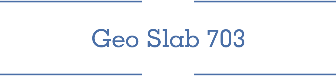 Geo Slab 703 Font Family: Free Download | MaisFontes