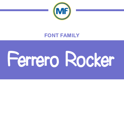 Ferrero Rocker Font Family: Download Free | MaisFontes