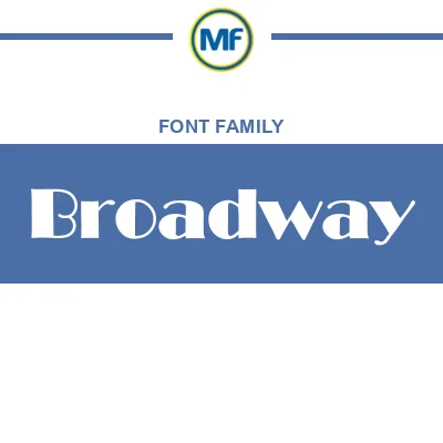 Download Broadway Fonts | MaisFontes