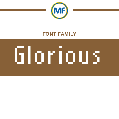 Glorious Font Family: Download Free | MaisFontes