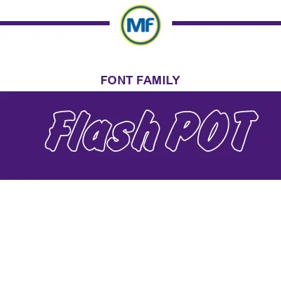 Flash POT Font Family: Download Free | MaisFontes