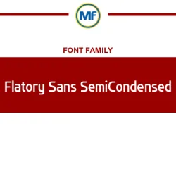 Flatory Sans SemiCondensed Bold Font: Free Download | MaisFontes